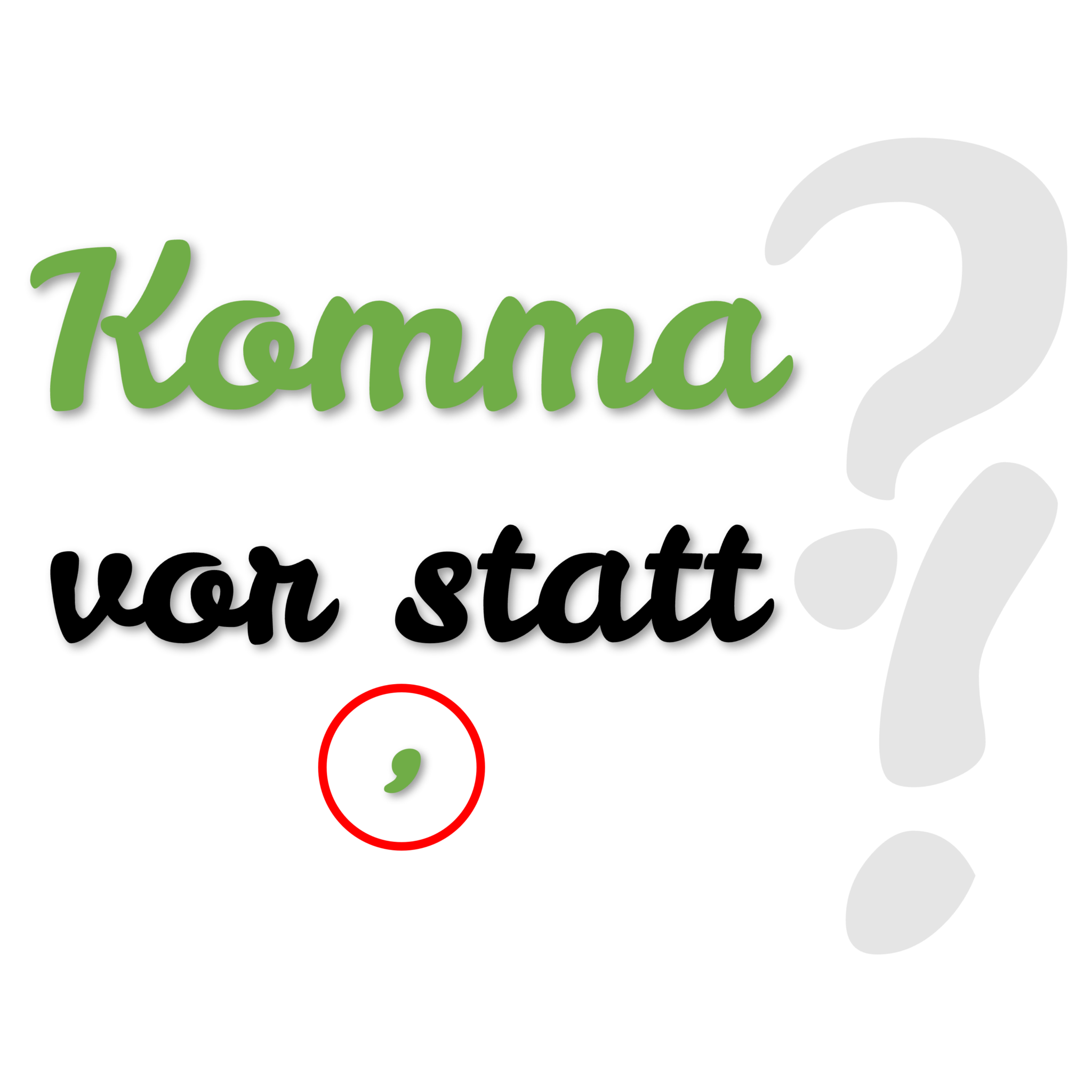 Komma vor "statt" richtig setzen • Sprachschleuder.de